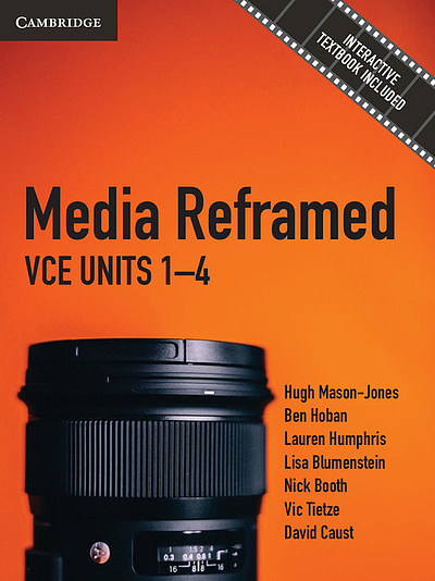 Media reframed : VCE units 1-4 pack (Textbook and interactive textbook ...