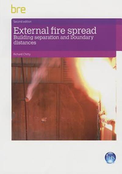 External fire spread : building separation and boundary distances ...