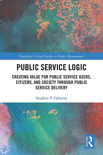 Public service logic : creating value for public service users ...