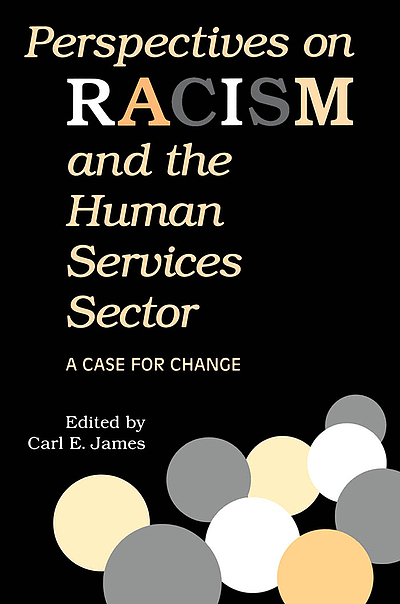 Perspectives on racism and the human services sector : a case for ...