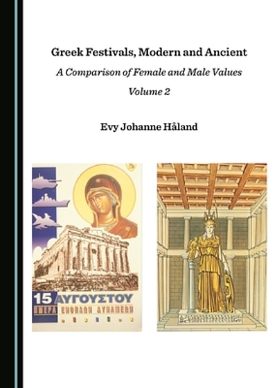 Greek festivals, modern and ancient : a comparison of female and male ...