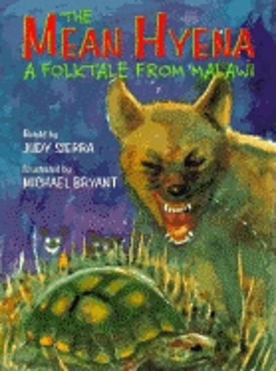 The mean hyena : a folktale from Malawi | WorldCat.org