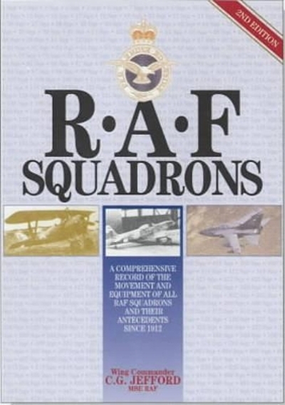 RAF squadrons : a comprehensive record of the movement and equipment of ...