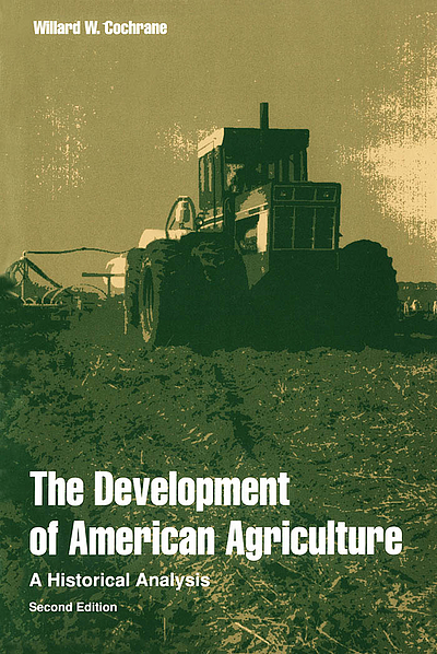 The development of American agriculture : a historical analysis ...