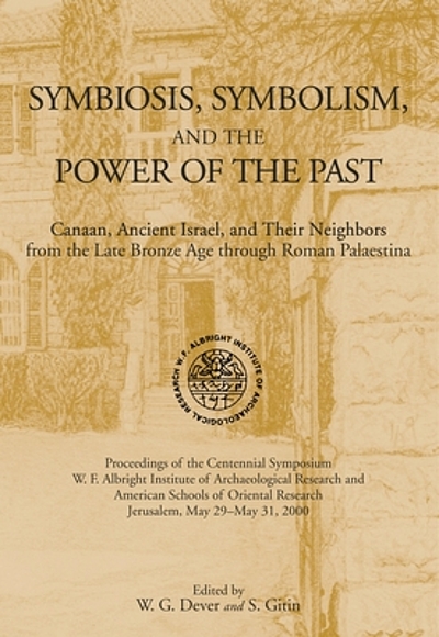 Symbiosis, symbolism, and the power of the past : Canaan, ancient ...