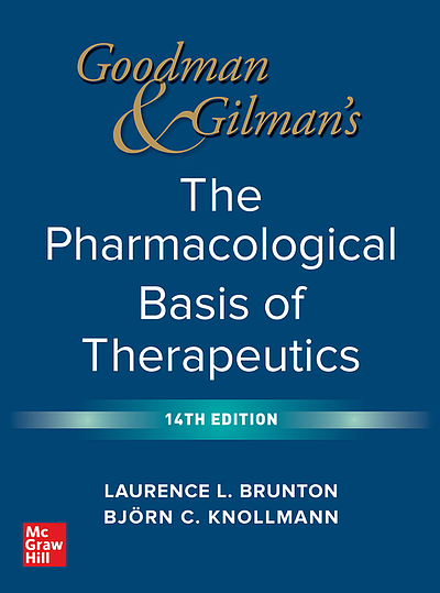 Goodman & Gilman's The pharmacological basis of therapeutics | WorldCat.org