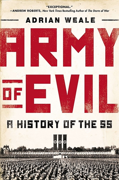 Army of evil : a history of the SS | WorldCat.org