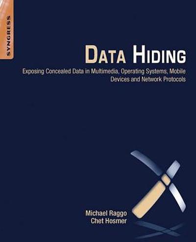 Data hiding [recurso electrónico] exposing concealed data in multimedia ...