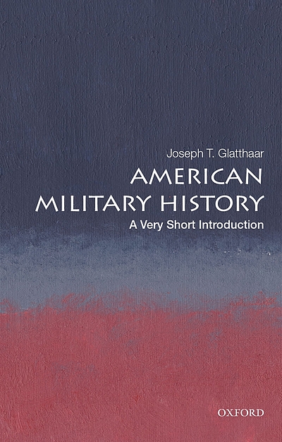 American military history : a very short introduction | WorldCat.org