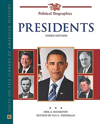 Presidents : a biographical dictionary | WorldCat.org