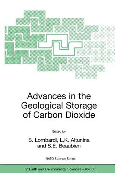 Advances in the geological storage of carbon dioxide : international ...