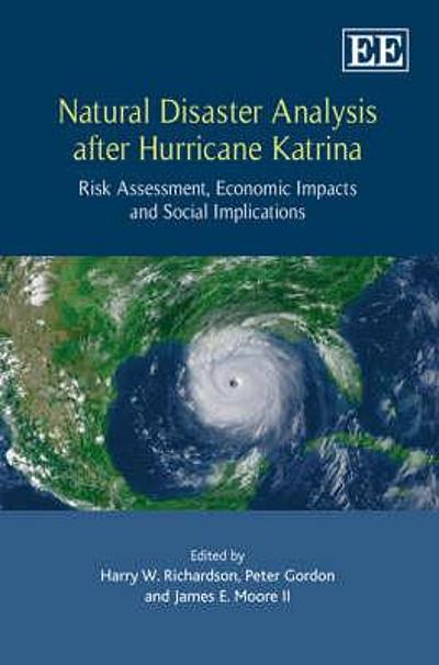 Natural disaster analysis after Hurricane Katrina : risk assessment ...