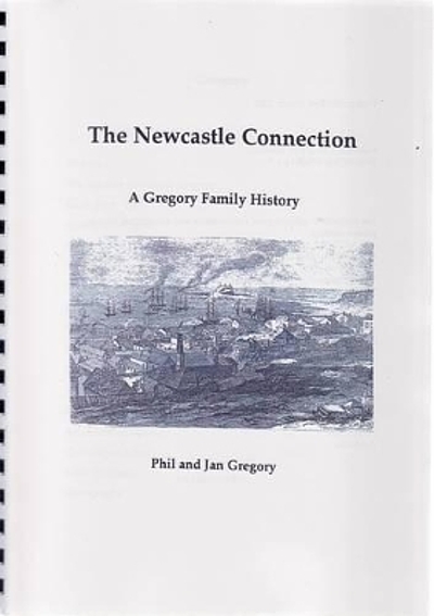 The Newcastle connection : a Gregory family history | WorldCat.org