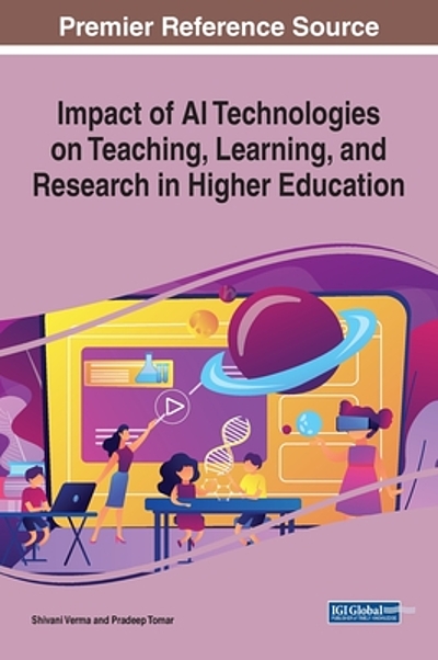 Impact of AI technologies on teaching, learning, and research in higher ...