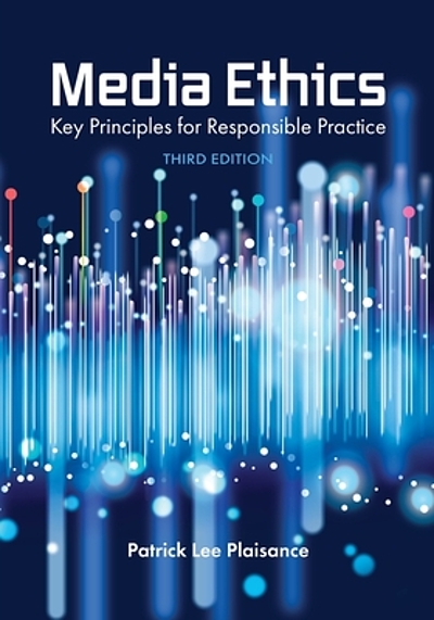 Media ethics : key principles for responsible practice | WorldCat.org Media ethics : key principles for responsible practice | WorldCat.org