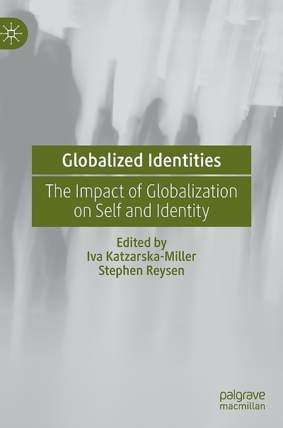 Globalized identities : the impact of globalization on self and ...