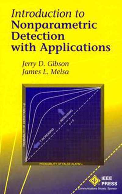 Introduction to nonparametric detection with applications | WorldCat.org Introduction to nonparametric detection with applications | WorldCat.org
