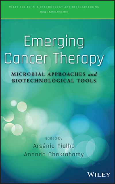Emerging cancer therapy : microbial approaches and biotechnological ...