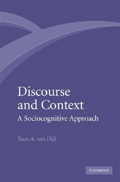 Discourse and context : a socio-cognitive approach | WorldCat.org