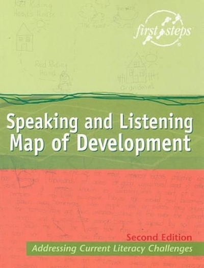 Speaking and listening map of development :addressing current literacy ...