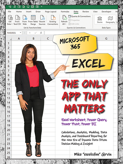 Microsoft 365 Excel - the Only App That Matters : Calculations, Analytics, Modeling, Data ...