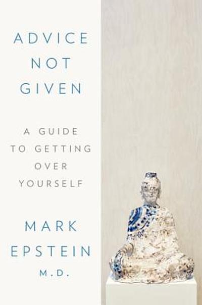Advice not given : a guide to getting over yourself | WorldCat.org