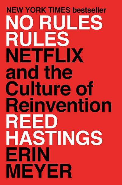 No rules rules : Netflix and the culture of reinvention | WorldCat.org