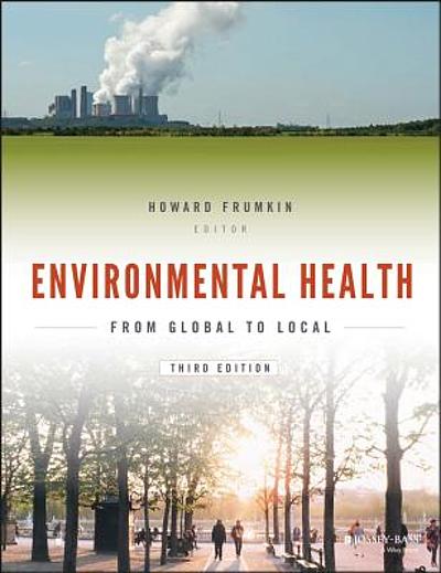 Environmental health : from global to local | WorldCat.org