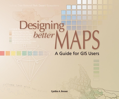 Designing better maps : a guide for GIS users | WorldCat.org
