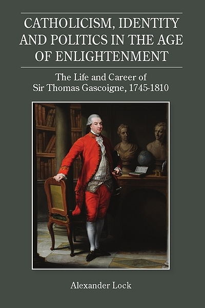 Catholicism, identity and politics in the age of Enlightenment : the ...