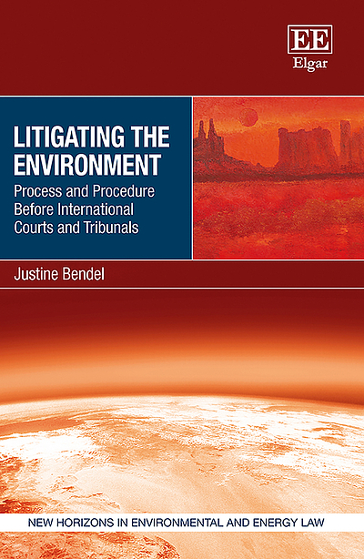 Litigating the environment : process and procedure before international ...