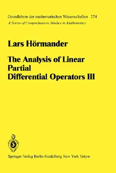 The Analysis Of Linear Partial Differential Operators