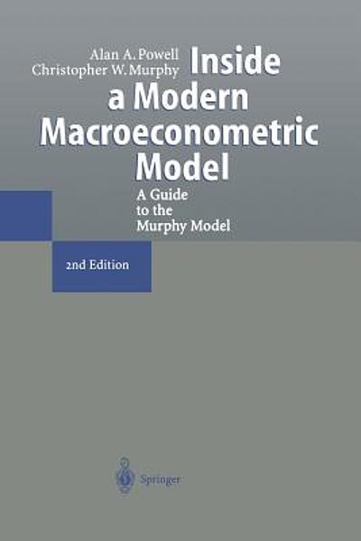 Inside a Modern Macroeconometric Model : a Guide to the Murphy Model ...