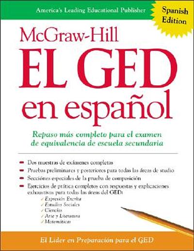 El GED en español : repaso más completo para el examen de equivalencia ...