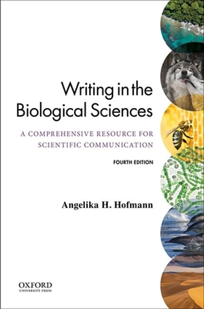 Writing in the biological sciences : a comprehensive resource for ...