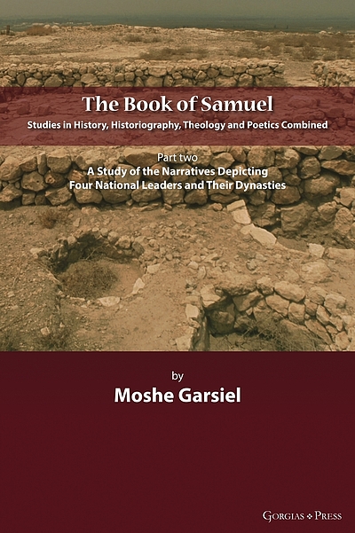 The book of Samuel : studies in history, historiography, theology and ...