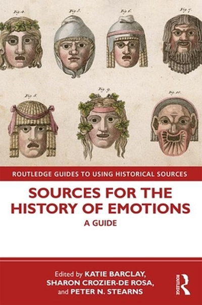 Sources for the history of emotions : a guide | WorldCat.org