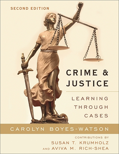 Crime and justice : learning through cases | WorldCat.org