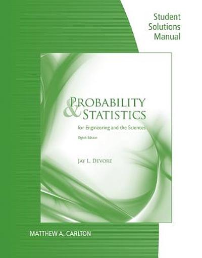 Student solutions manual : Probability and statistics for engineering ... Student solutions manual : Probability and statistics for engineering ...