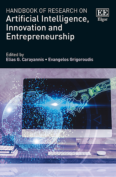 HANDBOOK OF RESEARCH ON ARTIFICIAL INTELLIGENCE, INNOVATION AND ...