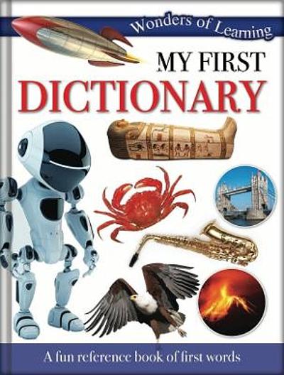 My first dictionary : a fun reference book of first words | WorldCat.org