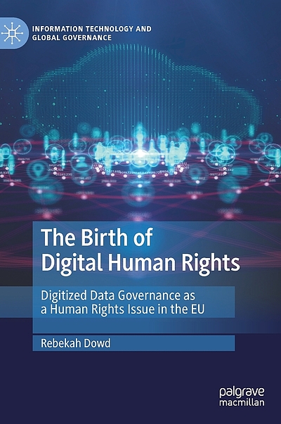 The birth of digital human rights : digitized data governance as a ...