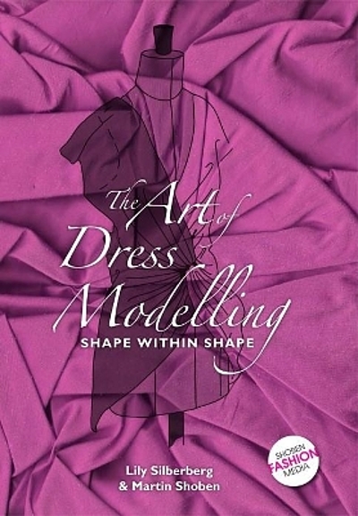 The art of dress modelling : shape within shape | WorldCat.org