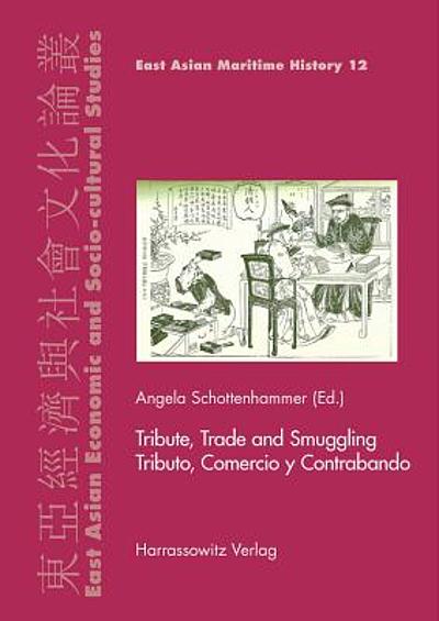 Tribute, trade and smuggling : commercial, scientific and human ...