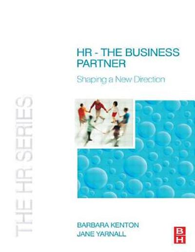 HR - the business partner : shaping a new direction | WorldCat.org