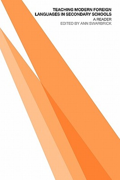 Teaching modern foreign languages in secondary schools : a reader ...