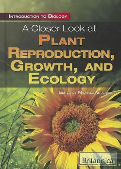 A closer look at plant reproduction, growth, and ecology | WorldCat.org