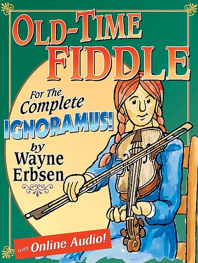 Old-time fiddle for the complete Ignoramus! | WorldCat.org