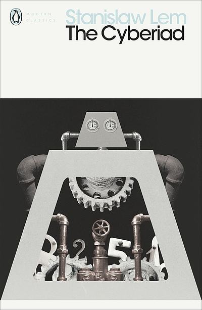The cyberiad : fables for the cybernetic age | WorldCat.org