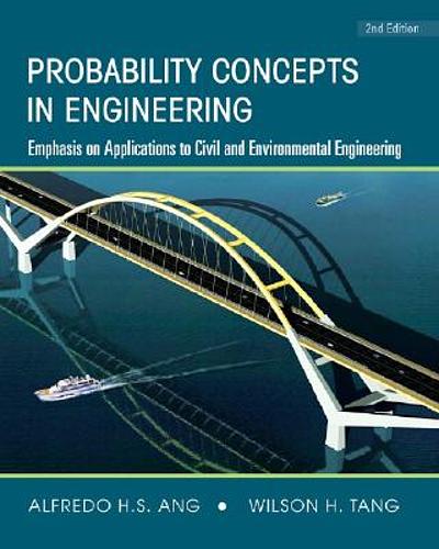 Probability concepts in engineering : emphasis on applications in civil ...